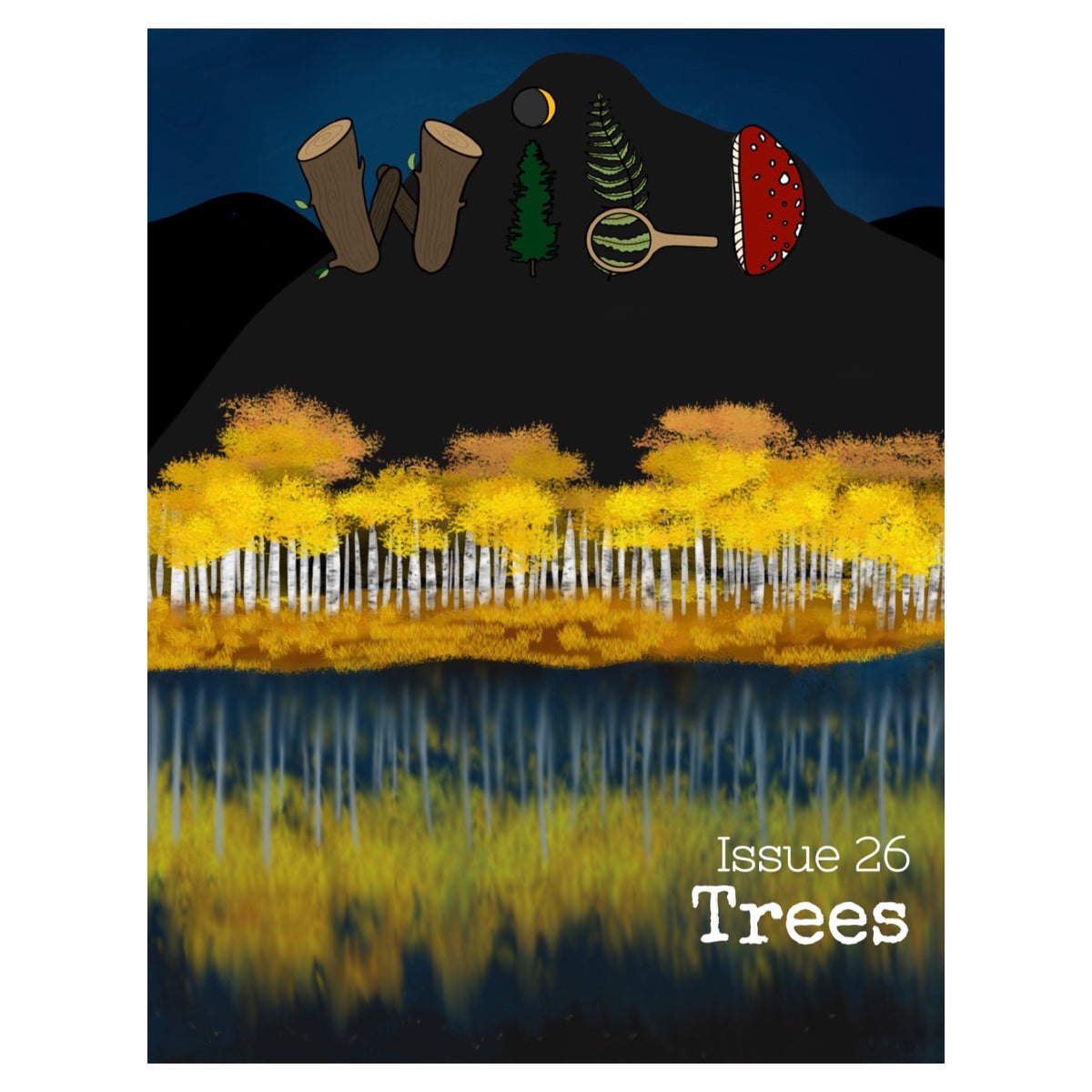 WILD Mag Issue 26: Trees – Firefly Nature School